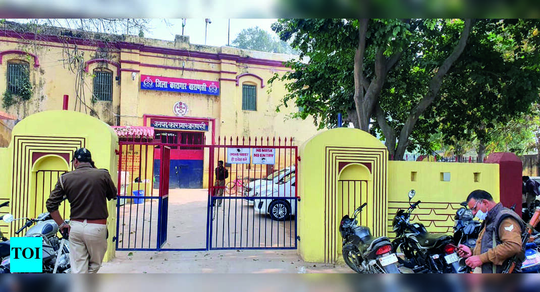 UP: Over 41 inmates booked for Varanasi jail violence | Varanasi News ...