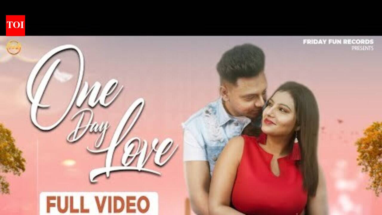 Check Out New Punjabi Hit Song Music Video - 'One Day Love' Sung By ...