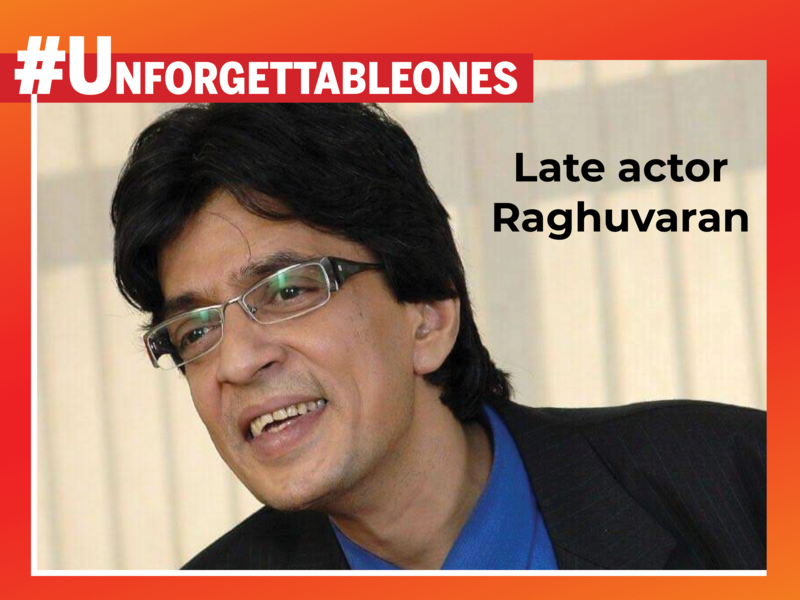 #UnforgettableOnes: Late actor Raghuvaran | Tamil Movie News - Times of ...