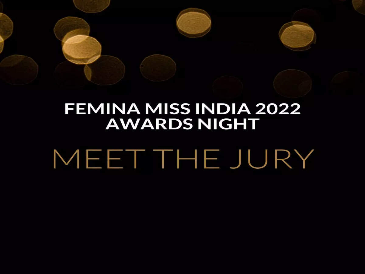 Introducing the jury of Femina Miss India 2022 Awards Night