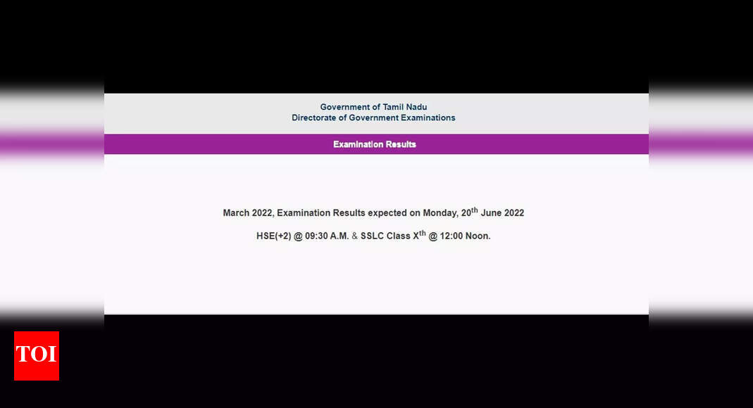TN 12th Result 2022: TN SSLC, Plus 2 Results 2022 date & time: TN 10th ...
