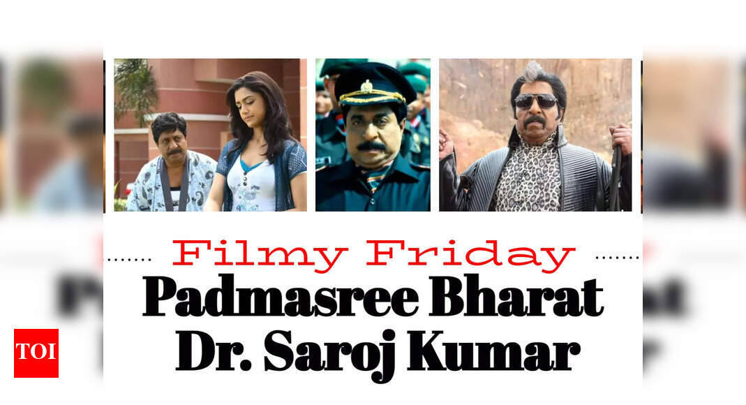 #FilmyFriday! Padmasree Bharat Dr. Saroj Kumar: Everything you should ...