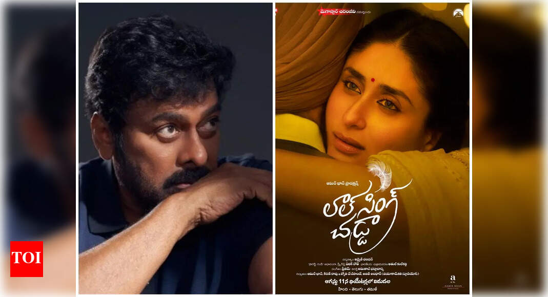 Chiranjeevi introduces Kareena Kapoor Khan as Laal Singh Chaddha's ...