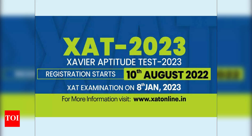 XAT 2023 registration begins @xatonline.in, apply up to Nov 30 - Times ...