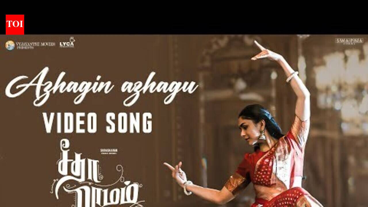 Sita Ramam | Tamil Song - Azhagin Azhagu