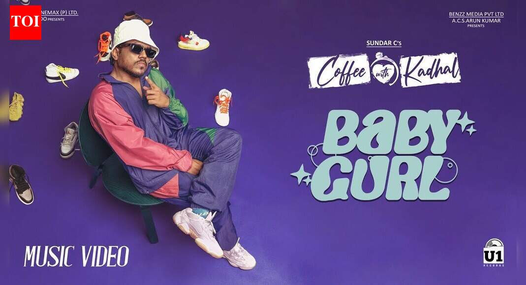 Coffee With Kadhal | Song - Baby Gurl