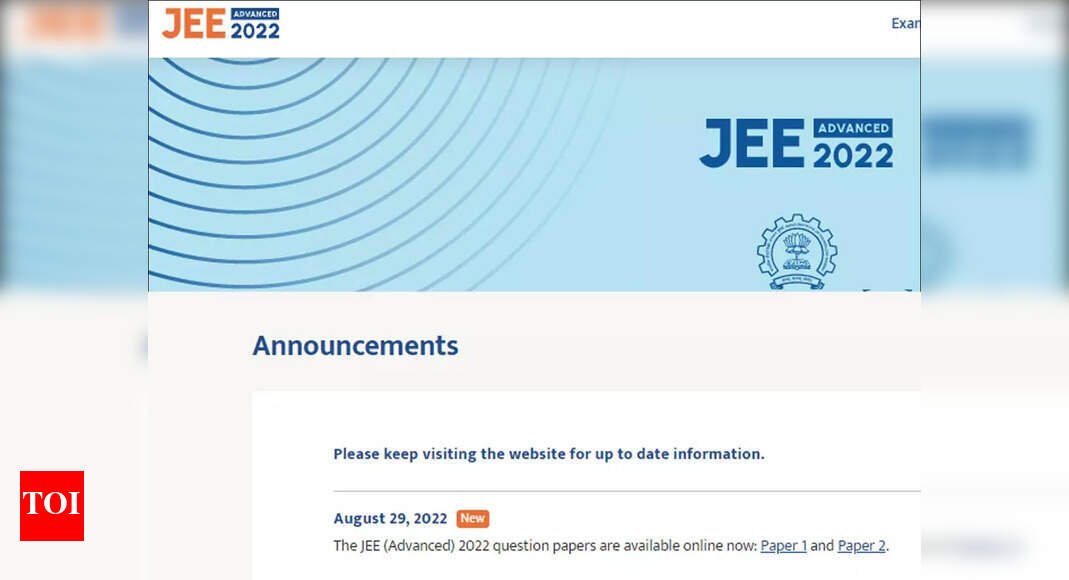JEE Advanced 2022 Question Papers released, Answer Key on Sept 3; direct link at jeeadv.ac.in ...