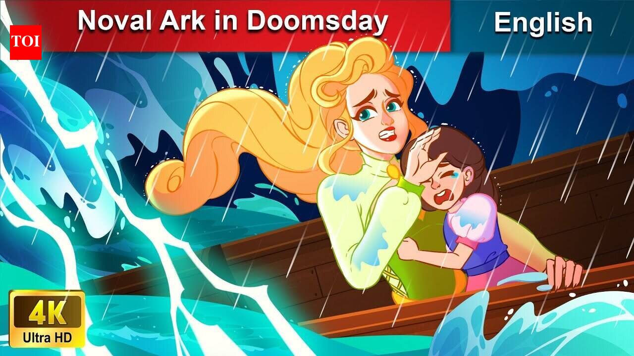 Watch Popular Kids English Nursery Story 'Noval Ark In Doomsday' For ...