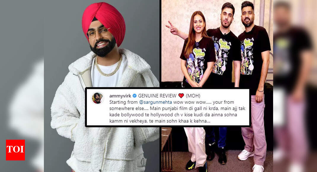 ‘Moh’ Celeb Review: Ammy Virk praises Sargun Mehta; says he hasn’t seen ...