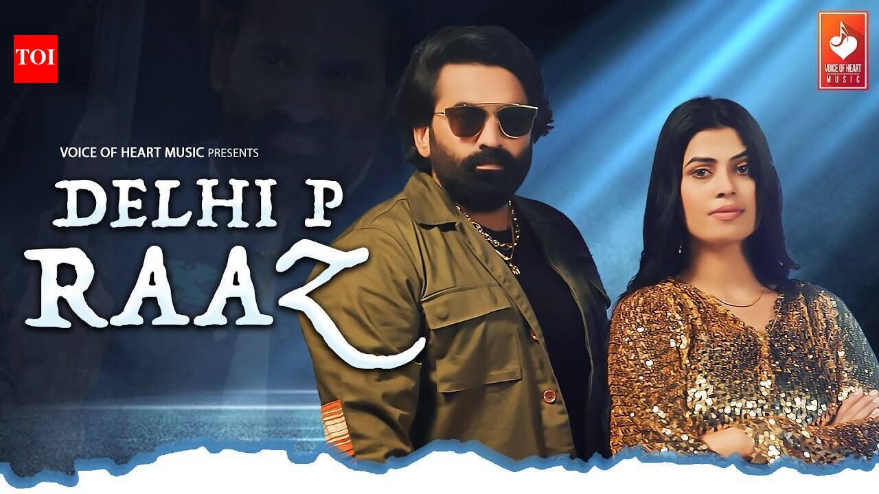 Watch Latest Haryanvi Song 'Delhi Pe Raaz' Sung By Rahul Puthi And ...