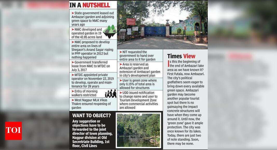 Sidelining NMC and NIT, state plans tourism zone at Ambazari garden ...