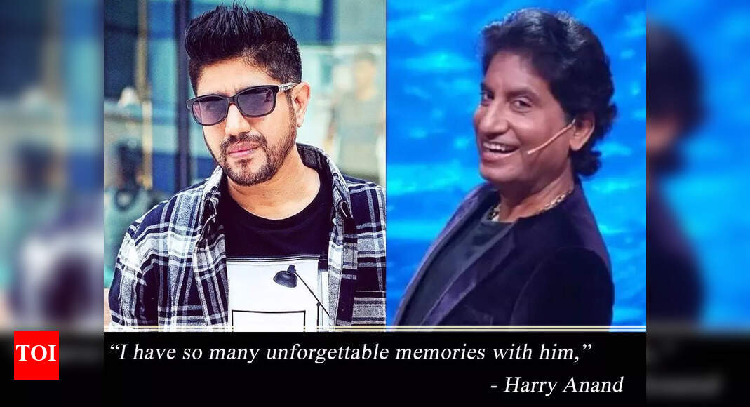 Harry Anand gets emotional remembering Raju Srivastava; “I have so many ...