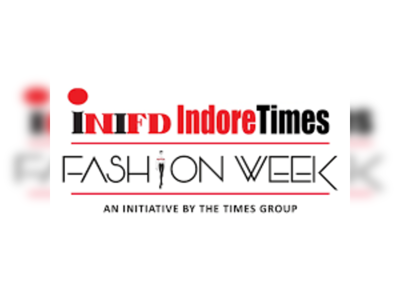 Curtain Raiser: INIFD Indore Times Fashion Week 2022 - Times of India