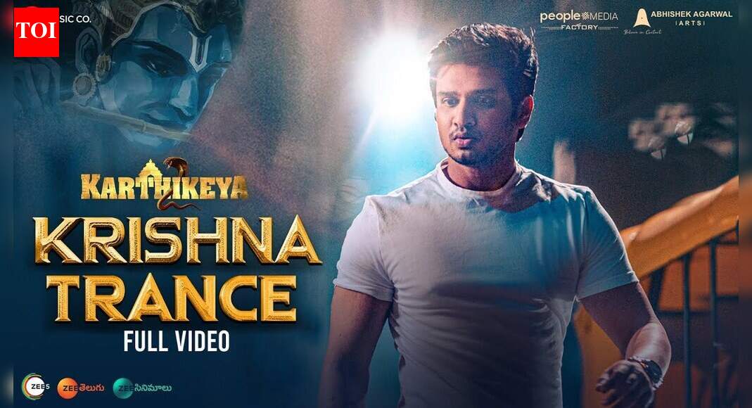 Karthikeya 2 | Song - Krishna Trance
