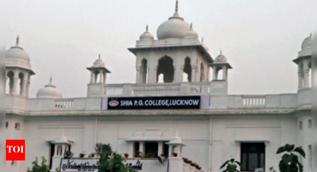 Shia Pg College: 103-yr-old Shia Pg College Gets Its First Naac Grade | Lucknow News - Times of ...