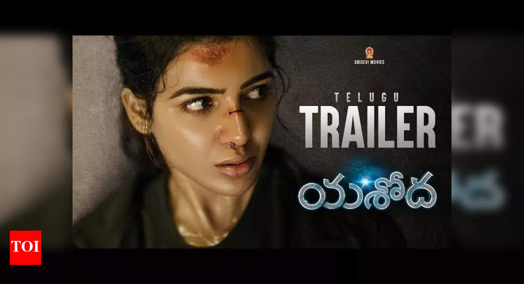 Action-packed Trailer of Samantha's 'Yashoda' looks breathtakingly ...
