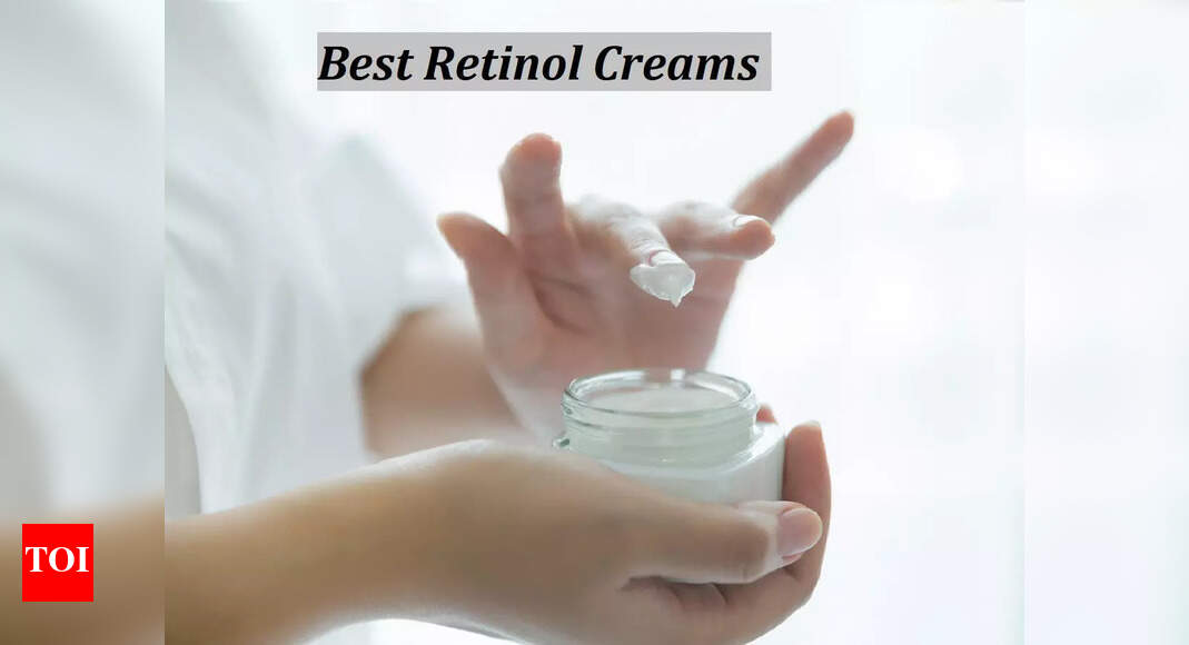 Retinol Creams: Top Picks For Anti-Ageing - Times of India (September ... Retinol Creams: Top Picks For Anti-Ageing - Times of India (September ...