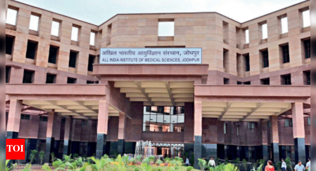 Aiims Jodhpur: AIIMS-Jodhpur becomes 1st centre of excellence for rare ...