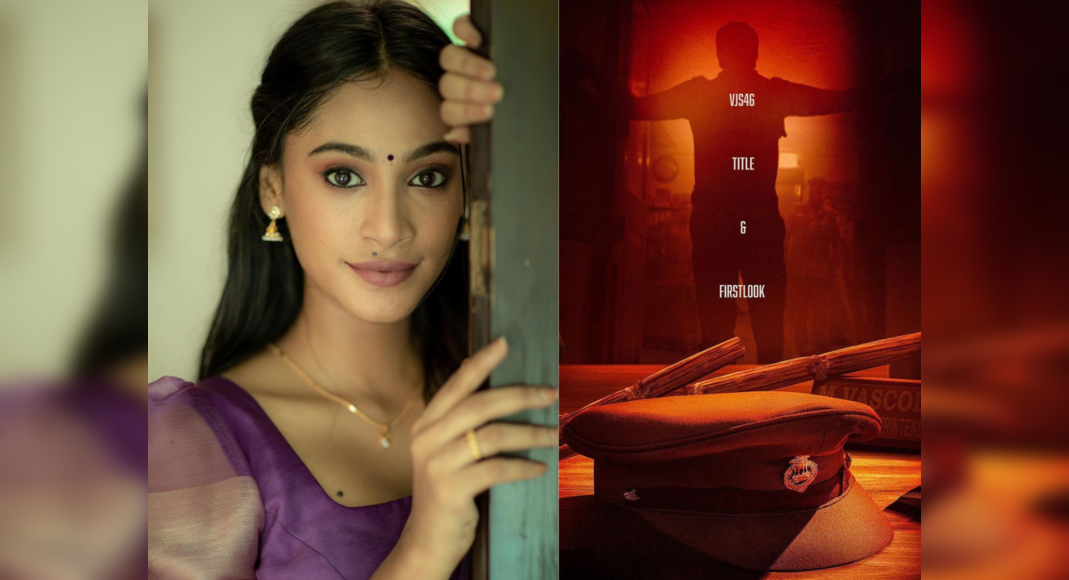 Anukreethy Vas shares the title and first look of 'VJS 46' - Times of India