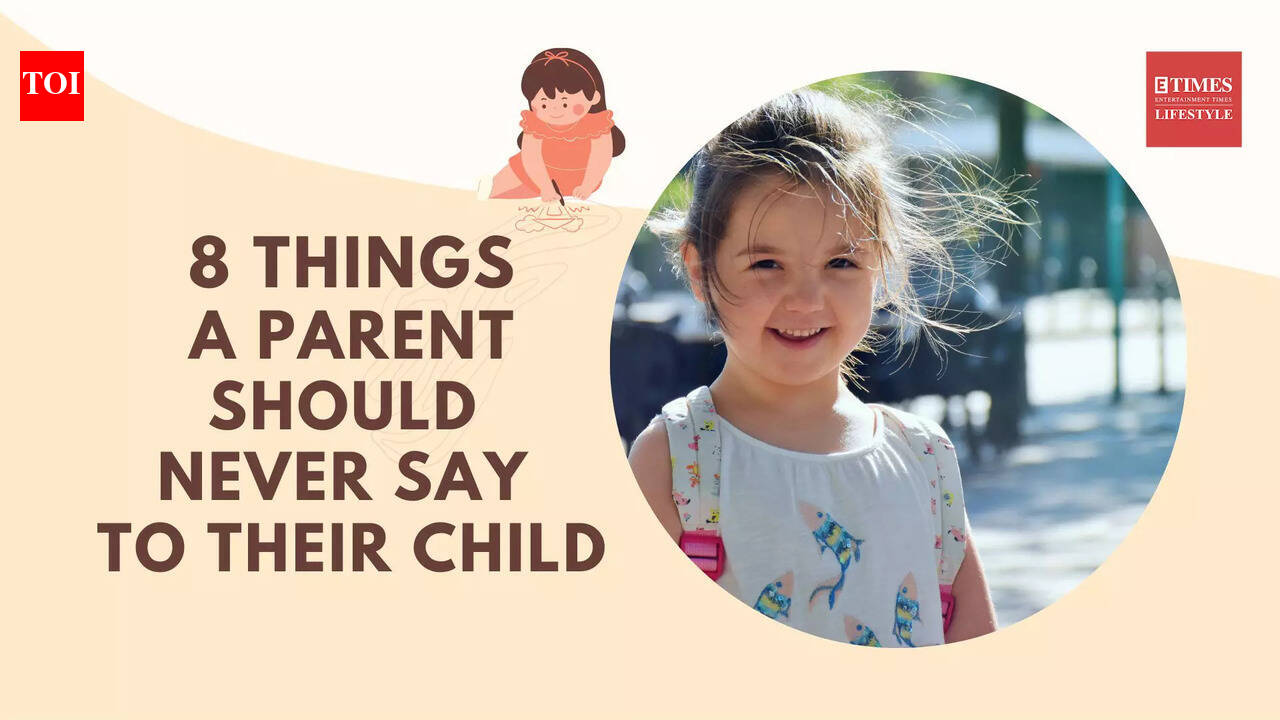 8 things a parent should never say to their child