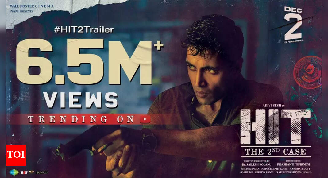 Post the trailer for Adivi Sesh's 'HIT 2', netizens demand a Hindi version of the film | Telugu ...