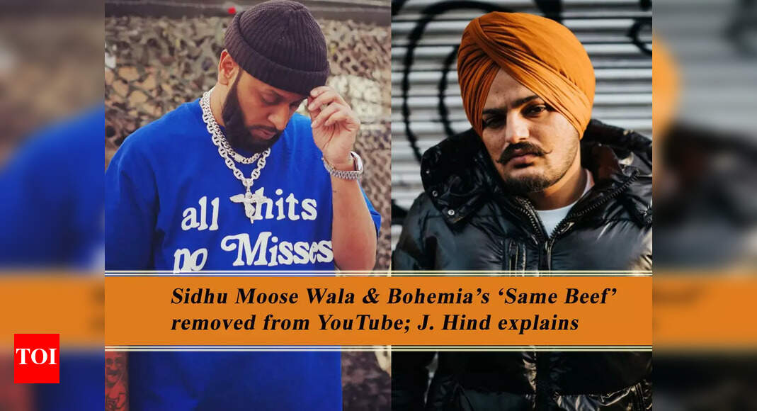 Sidhu Moose Wala and Bohemia’s ‘Same Beef’ removed from YouTube; J. Hind explains | Punjabi ...