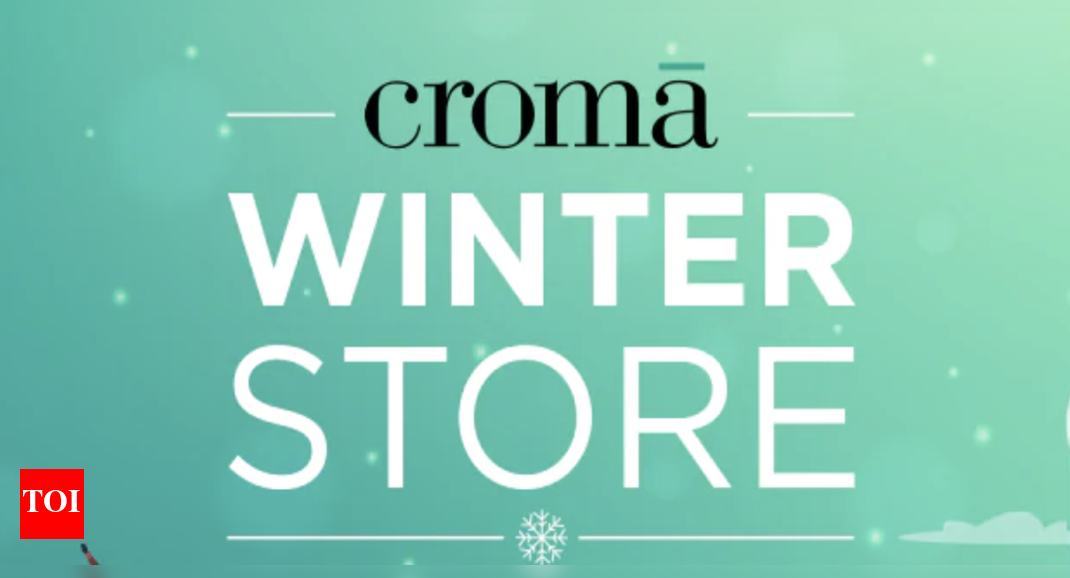 Croma Winter Sale Deals And Discounts On Winter Electronics And Travel Essentials Times Of India