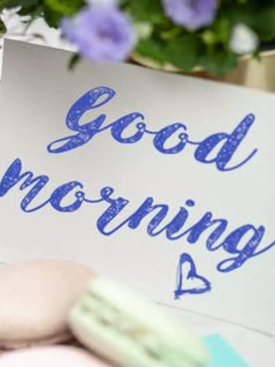 Good Morning images | Good morning messages and quotes to share on ...