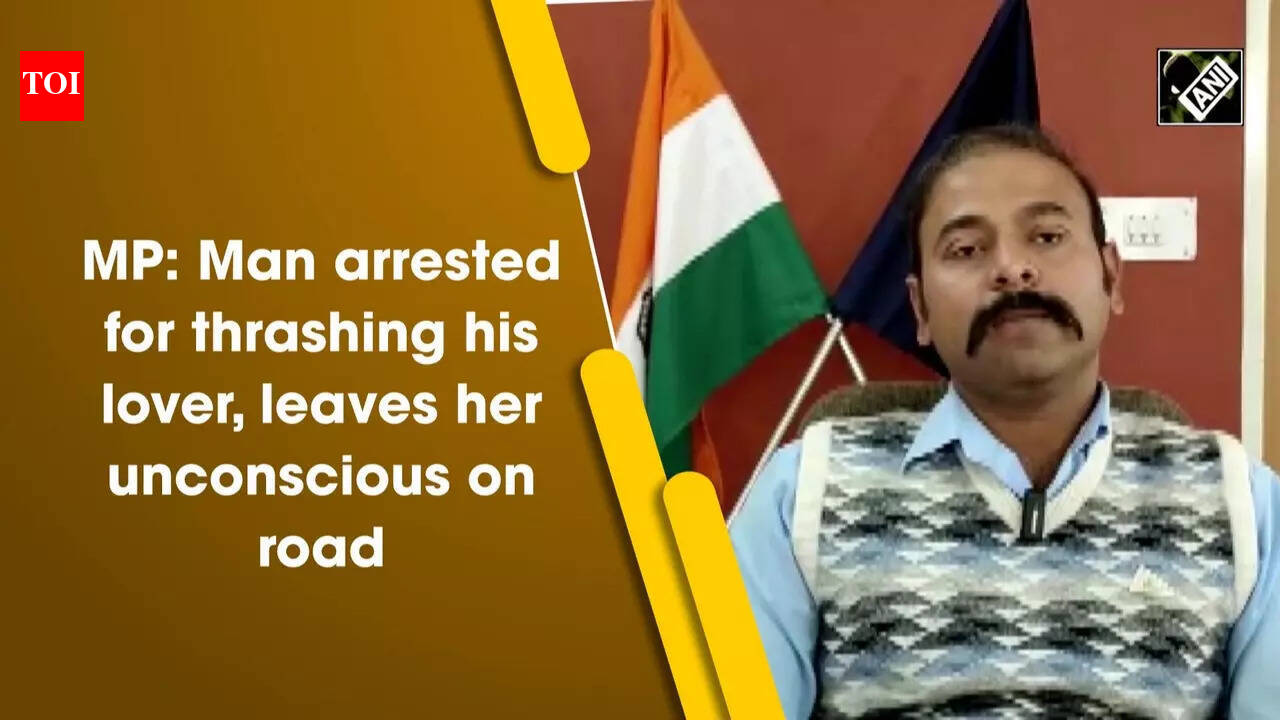 MP: Man arrested for thrashing his lover, leaves her unconscious on road
