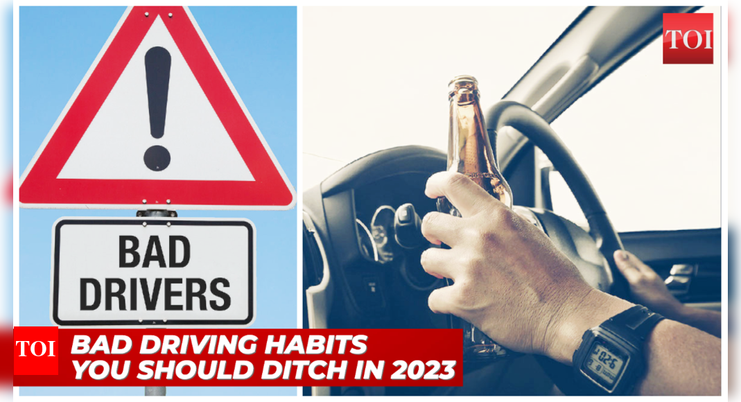 2023 Day 1: 5 bad driving habits to get rid of immediately - Times of India