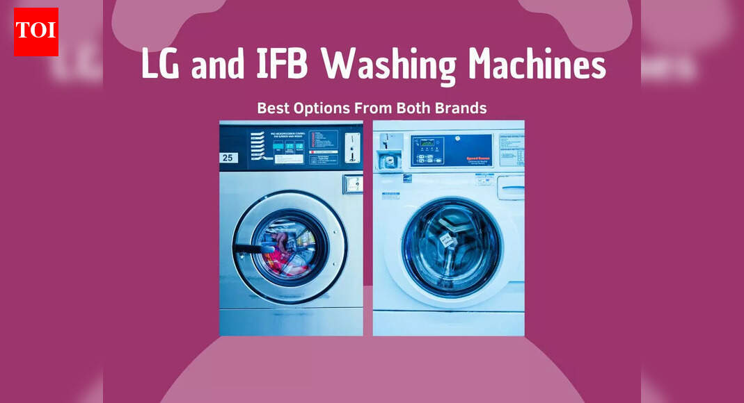 LG and IFB Washing Machines: Best Options From Both Brands - The Times ...