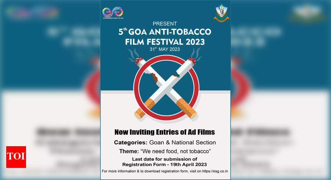 Goa Anti-Tobacco Film Festival 2023 to be held | Events Movie News ...