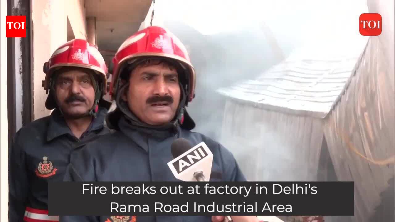 Fire at factory in Delhi's Rama Road Industrial Area: Official says ...