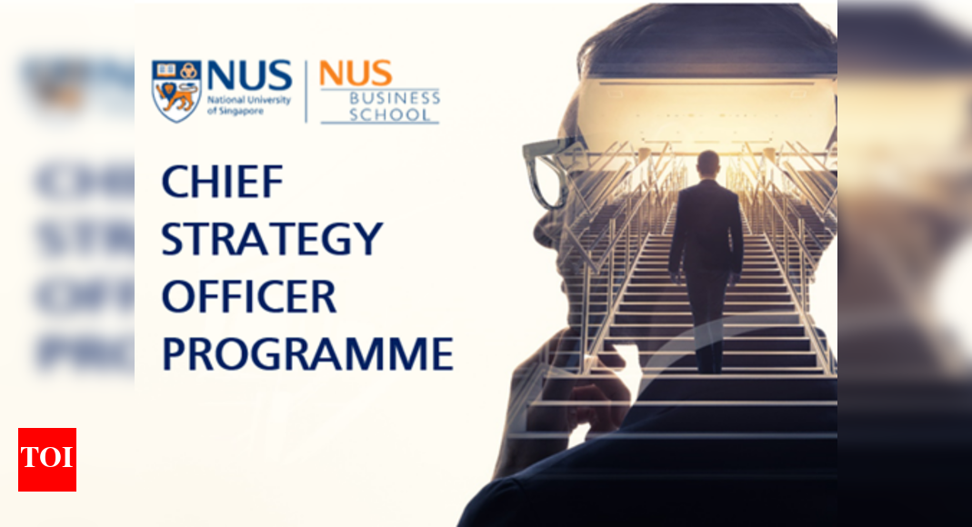 NUS Chief Strategy Officer: Vital Role of a CSO - Times of India