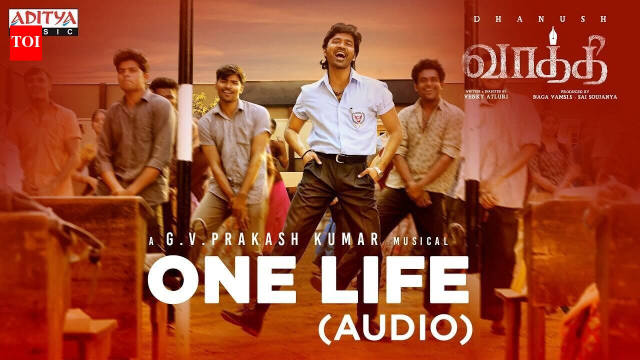 Vaathi | Song - One Life (Audio)