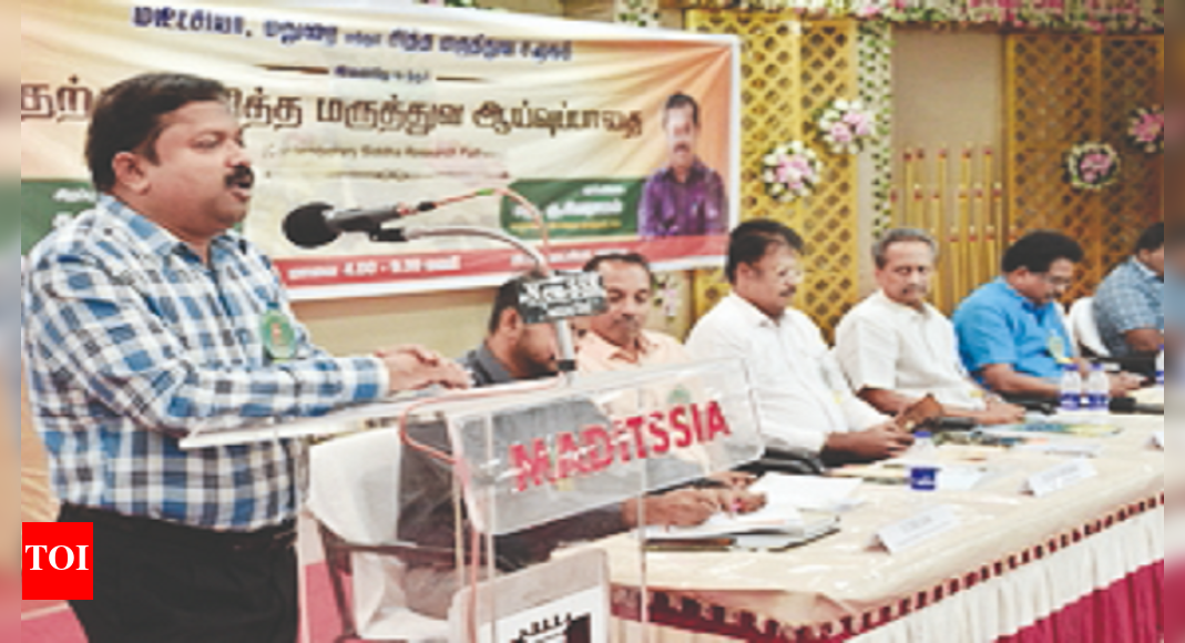 Siddha: ‘siddha Research Needs More Funds’ | Madurai News - Times of India