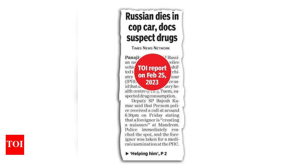 Custody death: No permission yet for autopsy on Russian | Goa News ...