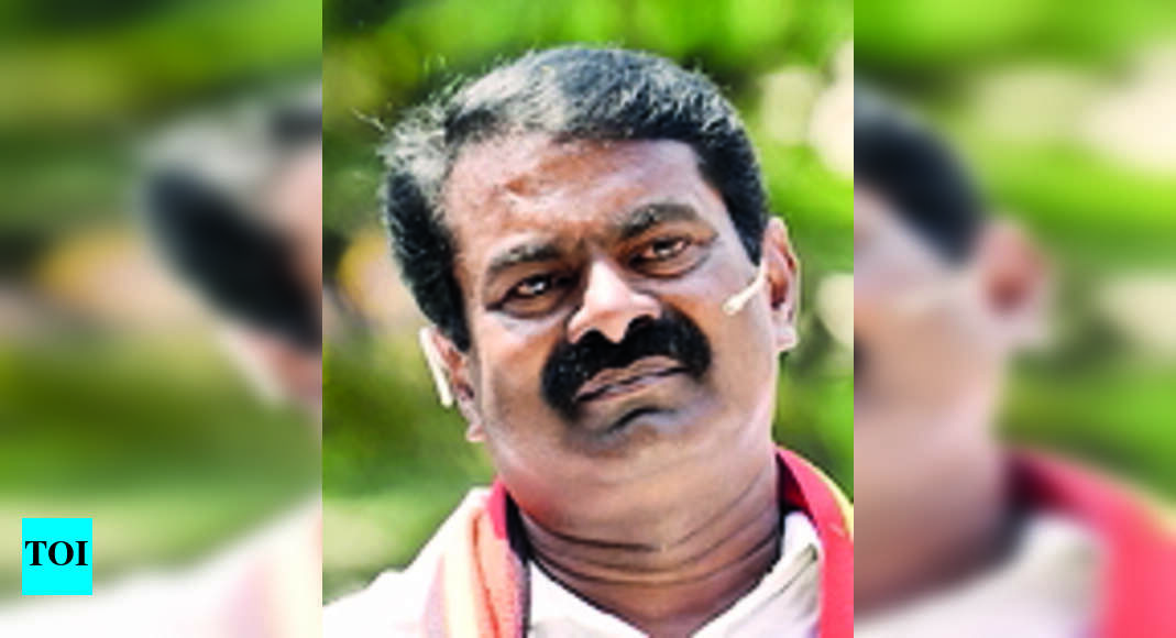 Seeman: Seeman Booked For Hate Speech | Coimbatore News - Times of India