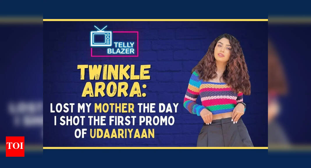 Exclusive - Twinkle Arora: Lost my mother the day I shot my entry promo ...