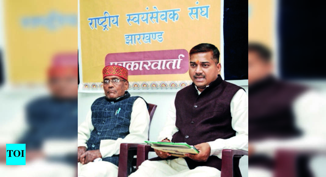 rss: Rss Seeks To Make Presence Stronger Across Jharkhand | Ranchi News ...