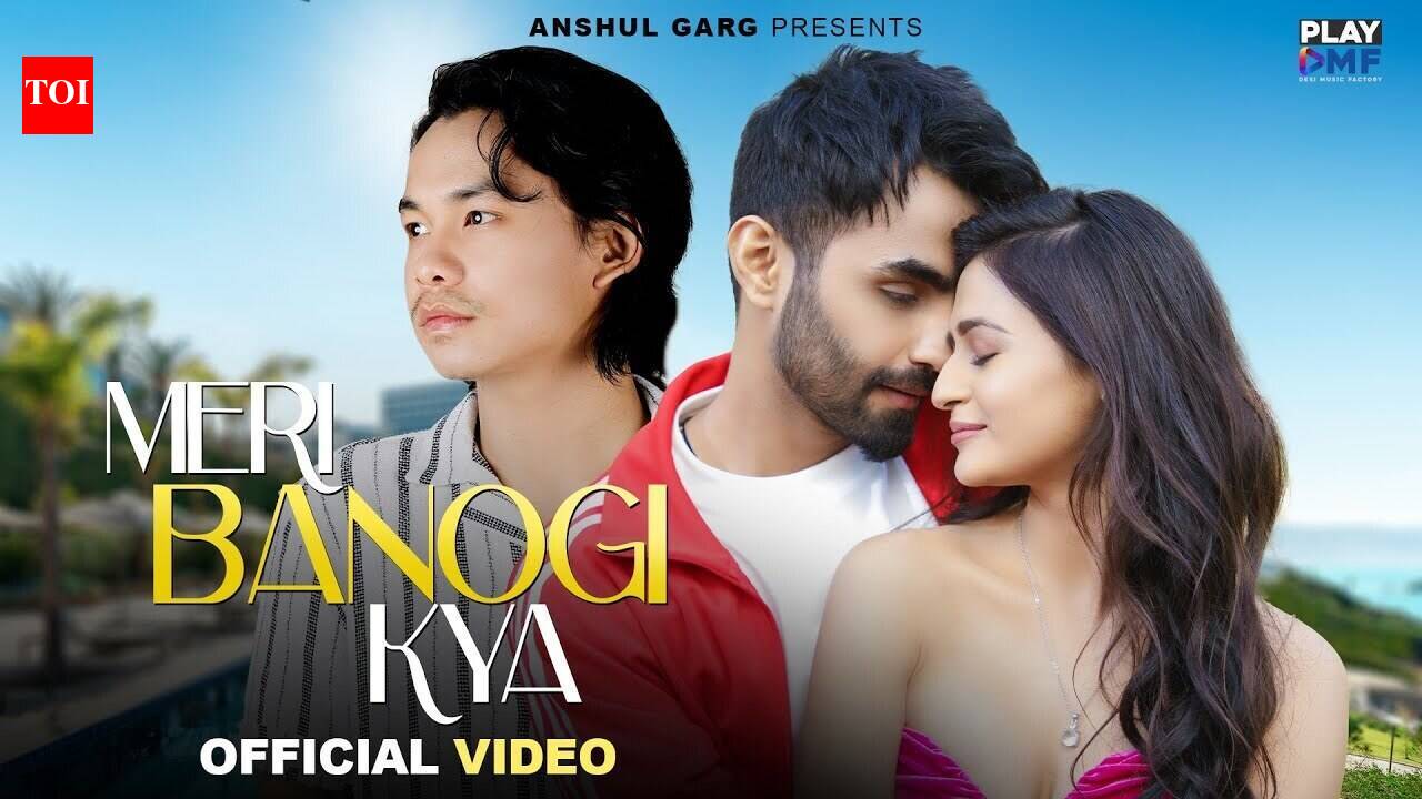 Watch Latest Hindi Video Song 'Meri Banogi Kya' Sung By Rito Riba