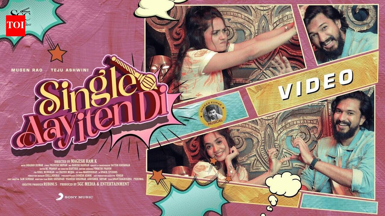 Watch Latest Tamil Official Music Video Song 'Single Aayiten Di' Sung ...