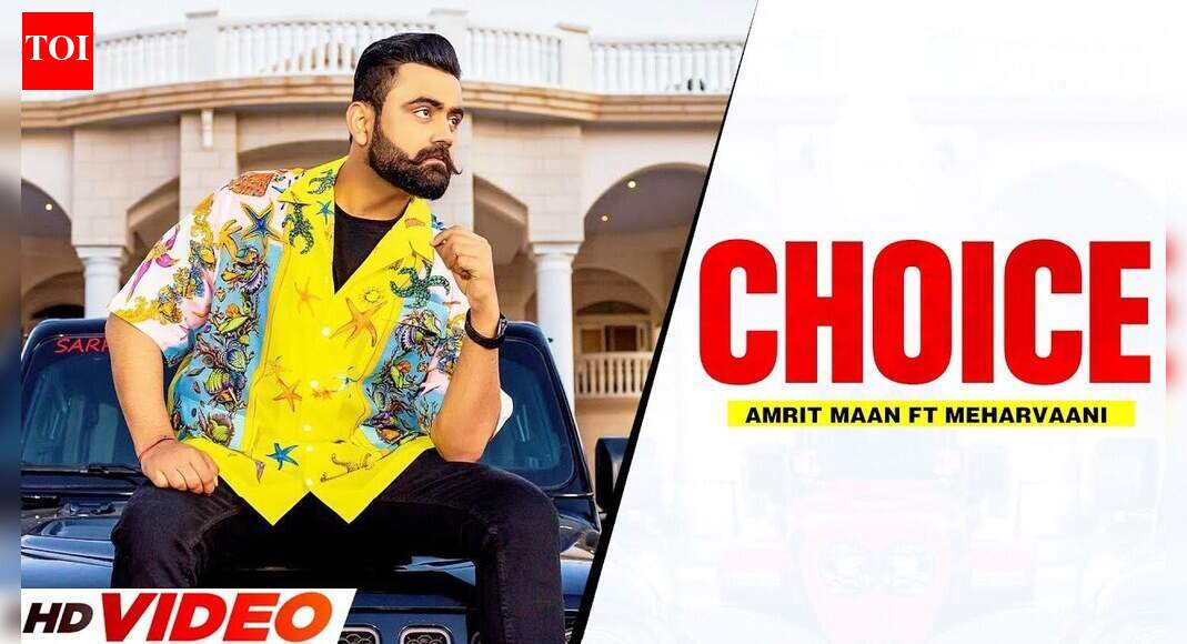 mehar vaani: Check Out The Latest Punjabi Video Song 'Choice' Sung By ...