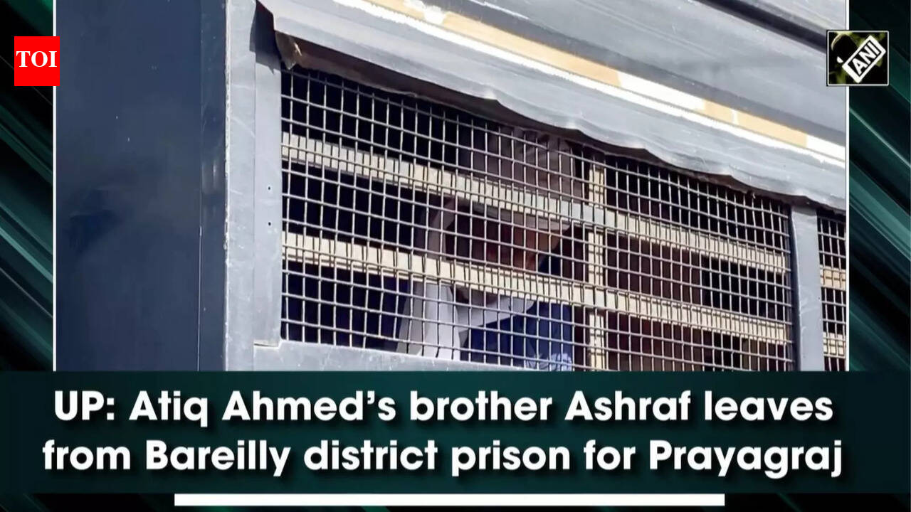 prayagraj: Atiq Ahmed’s brother Ashraf leaves from Bareilly district ...