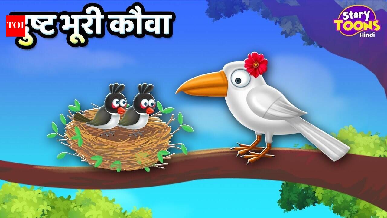Watch Popular Children Hindi Story 'Dusht Kauwa' For Kids - Check Out ...