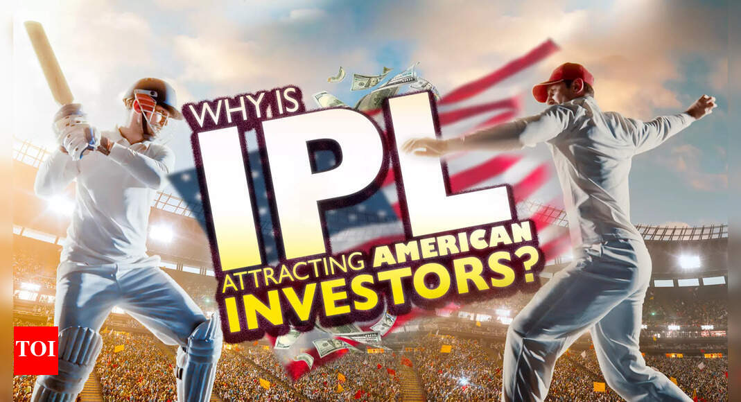 Ipl: IPL 2023: A global phenomenon attracting massive US investment ...