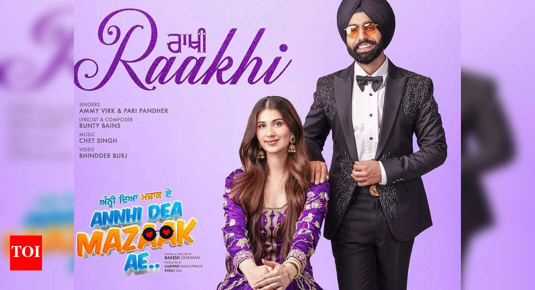 Ammy Virk and Pari Pandher croon ‘Raakhi’ for ‘Annhi Dea Mazaak Ae ...