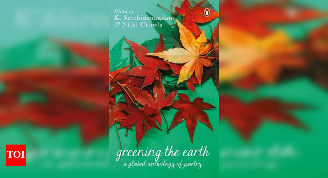 Can ‘ecopoetry’ drive climate action? These poets think so - Times of India