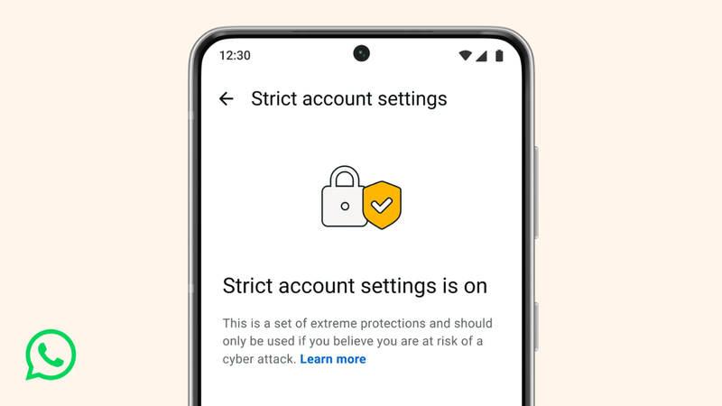What is WhatsApp’s Strict Account Settings, and how to turn it on