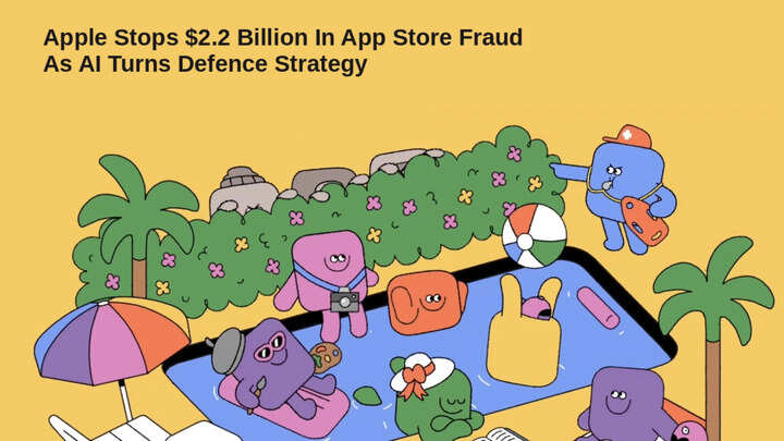 Apple Stops $2.2 Billion In App Store Fraud As AI Turns Defence Strategy